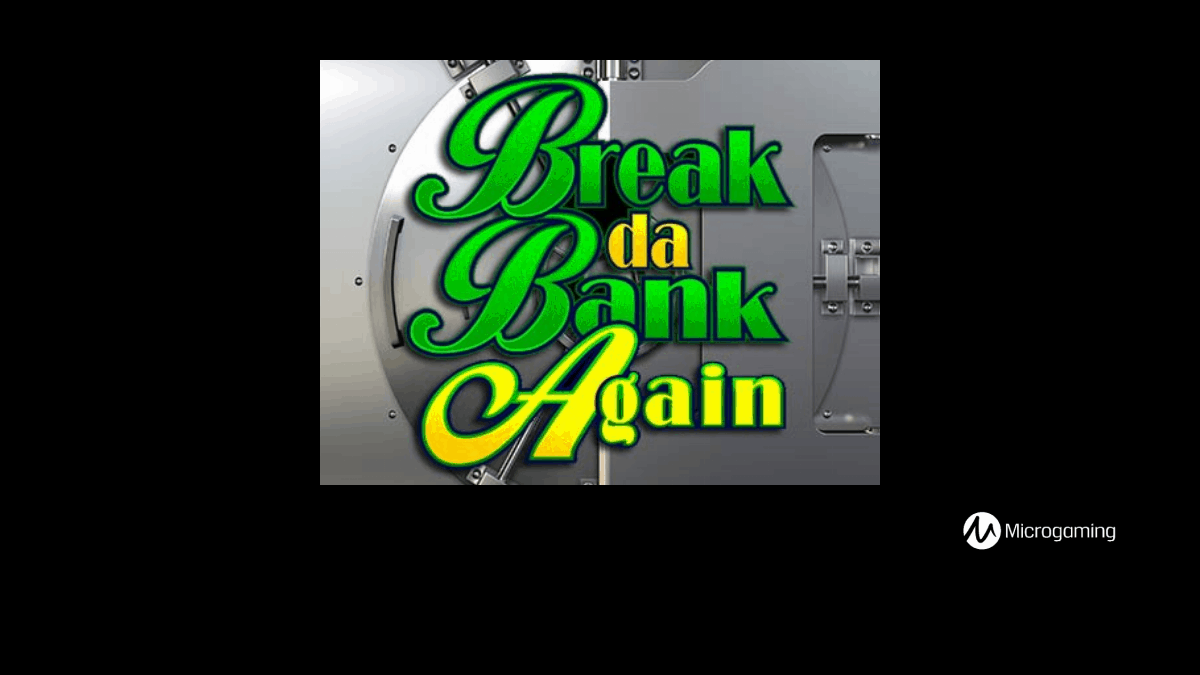 Break da Bank Again Slot Machine – Gioca Gratis Online