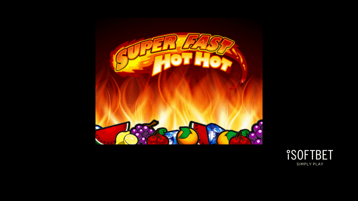 Super Fast Hot Hot Slot Machine – Gioca Gratis Online