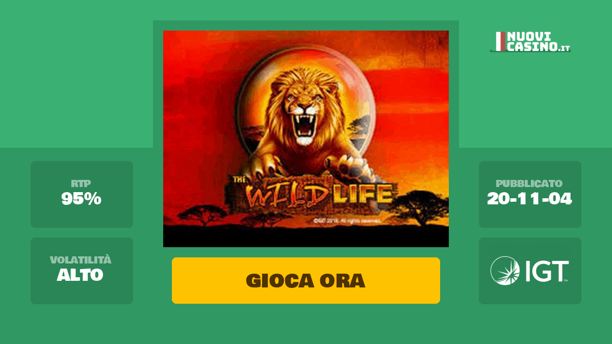 The Wild Life Slot Machine – Gioca Gratis Online