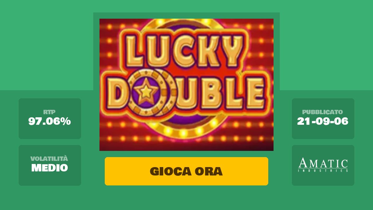 Lucky Double Slot Machine – Gioca Gratis Online