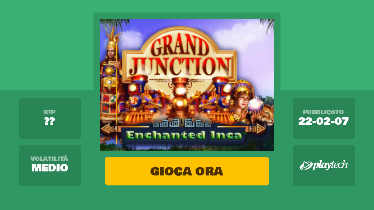 Grand Junction Enchanted Inca Slot Machine – Gioca Gratis Online