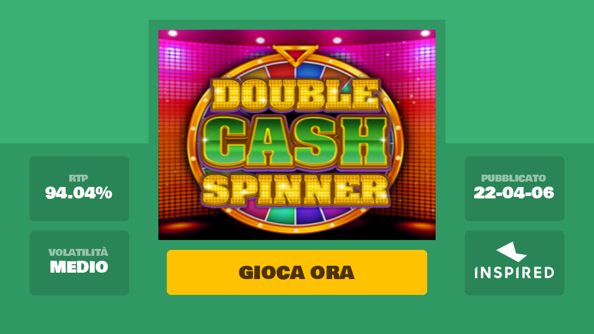Double Cash Spinner Slot Machine – Gioca Gratis Online