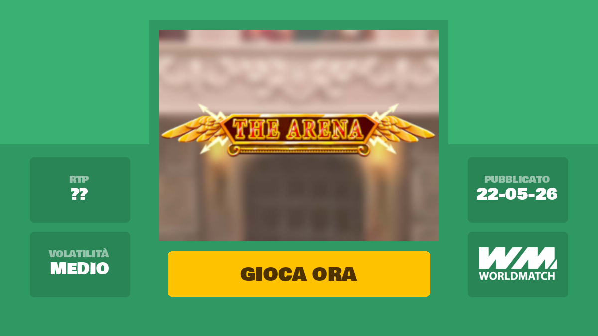 The Arena Slot Machine – Gioca Gratis Online