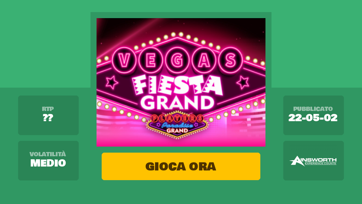 Vegas Fiesta Grand Slot Machine – Gioca Gratis Online