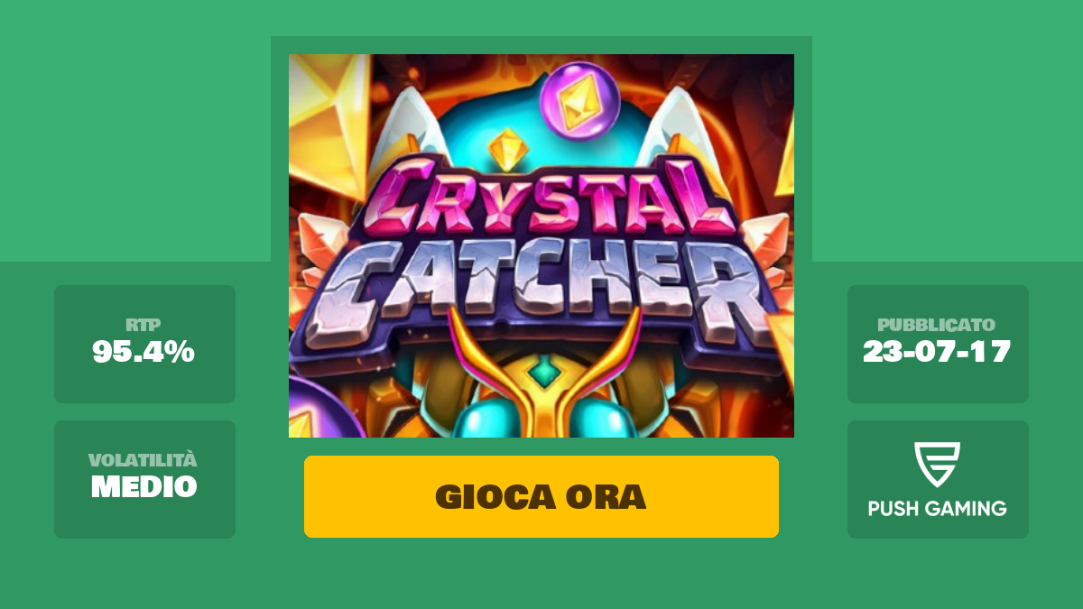 Crystal Catcher Slot Machine – Gioca Gratis Online